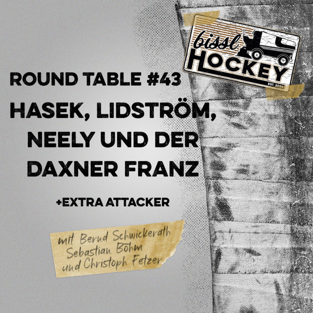 Eishockey Round Table #43: Hasek, Lidström, Neely und der Daxner Franz ...